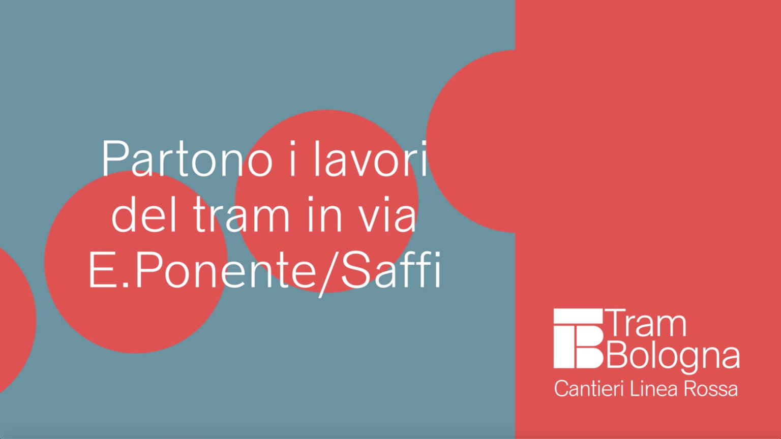 Cantieri Linea Rossa - Tram Bologna